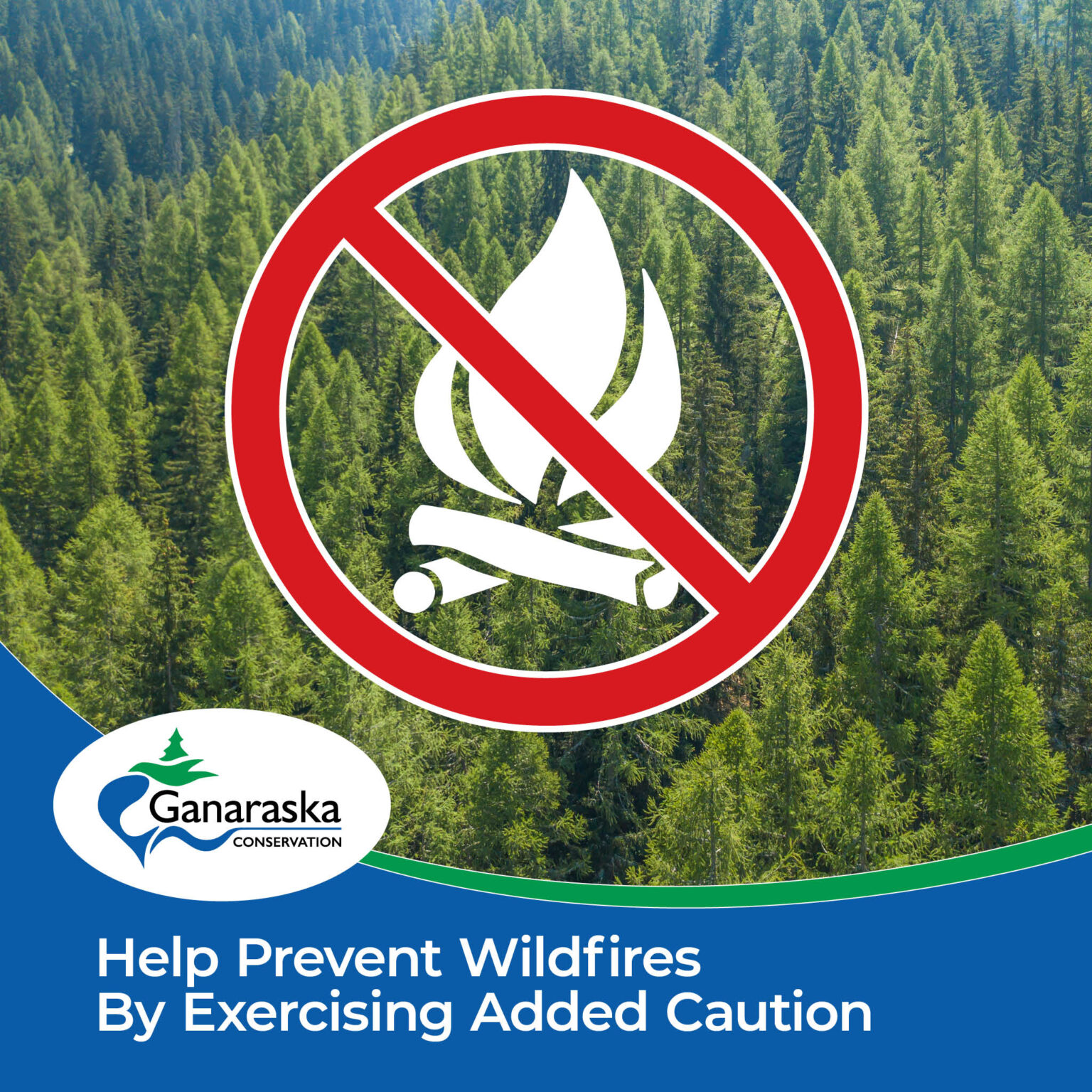Help Prevent Wildfires By Exercising Added Caution - Ganaraska Conservation